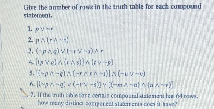 Solved Give the number of rows in the truth table for each | Chegg.com