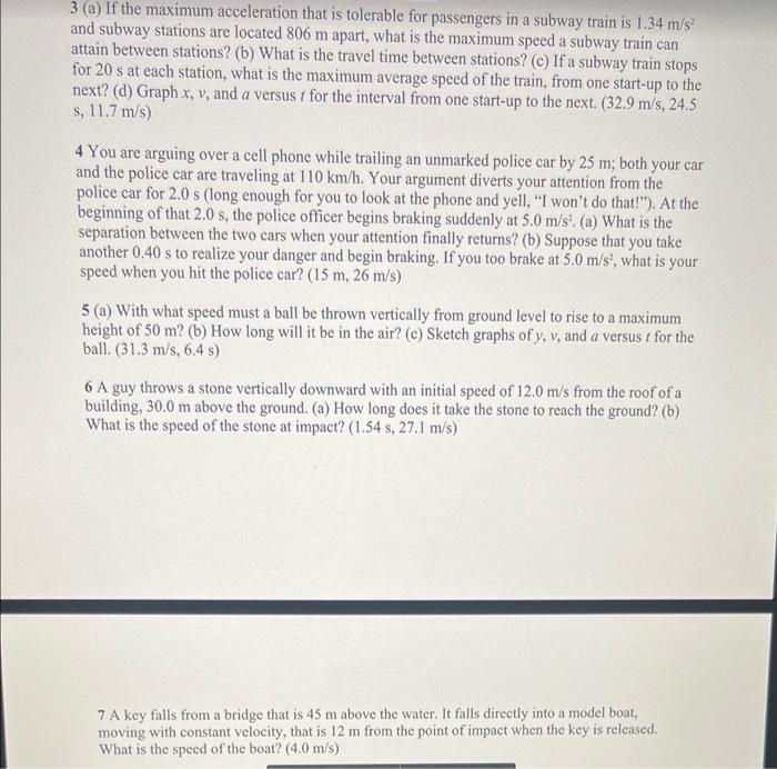 Solved 3 (a) If the maximum acceleration that is tolerable | Chegg.com