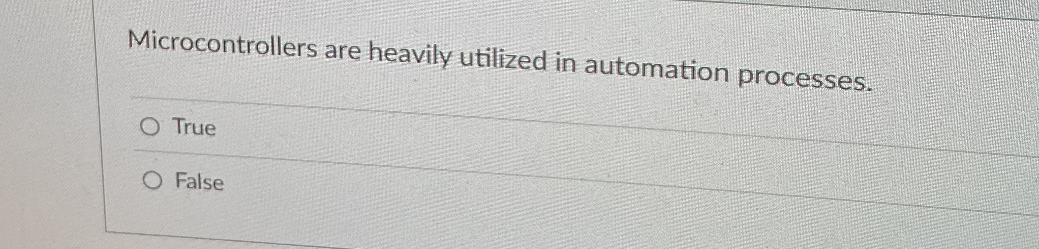 Solved Microcontrollers are heavily utilized in automation | Chegg.com