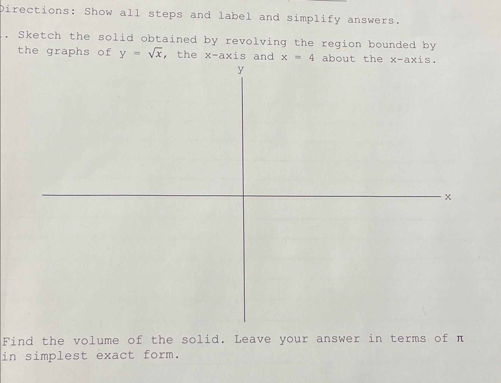 Solved Directions: Show all steps and label and simplify | Chegg.com