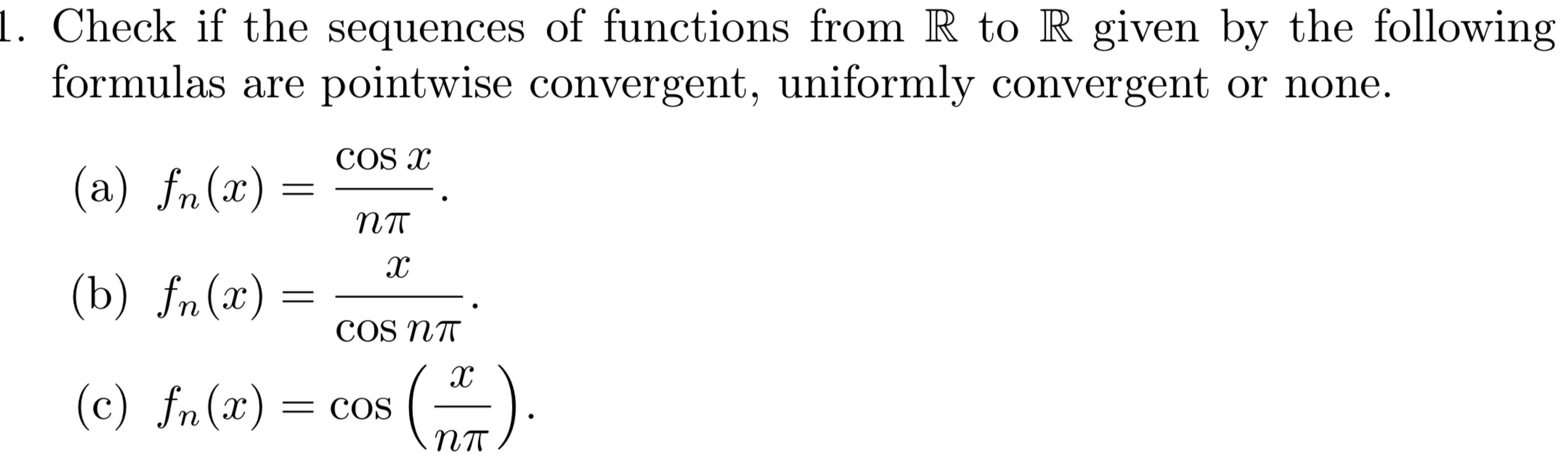 Solved Check if the sequences of functions from R ﻿to R | Chegg.com