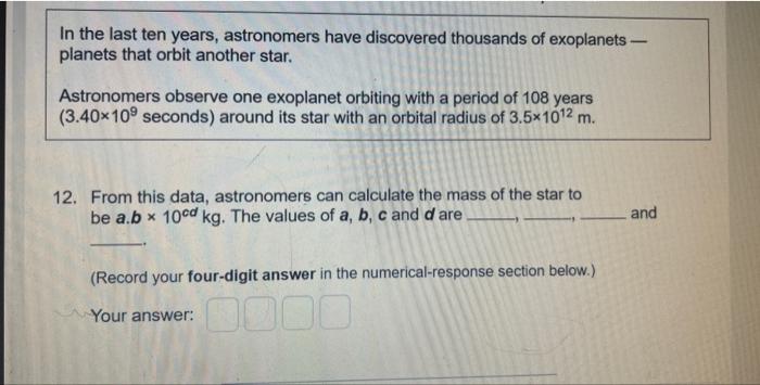 Solved In the last ten years, astronomers have discovered | Chegg.com