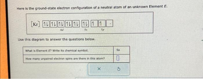 Solved Here is the ground-state electron configuration of a | Chegg.com