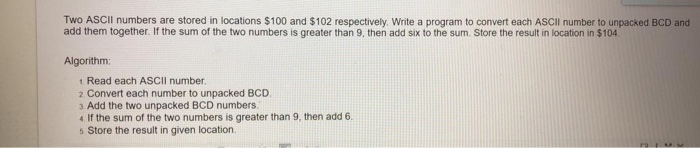 Two Ascii Numbers Are Stored In Locations 100 And 