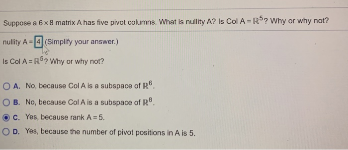Solved Suppose a 6 x 8 matrix A has five pivot columns. What | Chegg.com