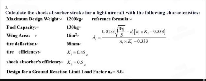 Solved 3. Calculate the shock absorber stroke for a light | Chegg.com