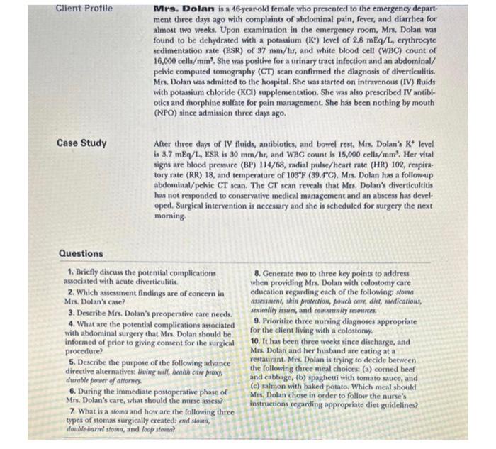 Solved Client Protile Mrs. Dolan is a 16 -yearold female | Chegg.com