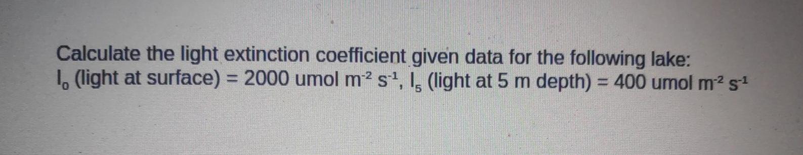 Solved Calculate the light extinction coefficient given data | Chegg.com