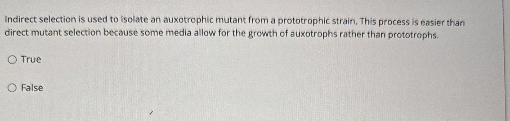 Solved Indirect selection is used to isolate an auxotrophic | Chegg.com