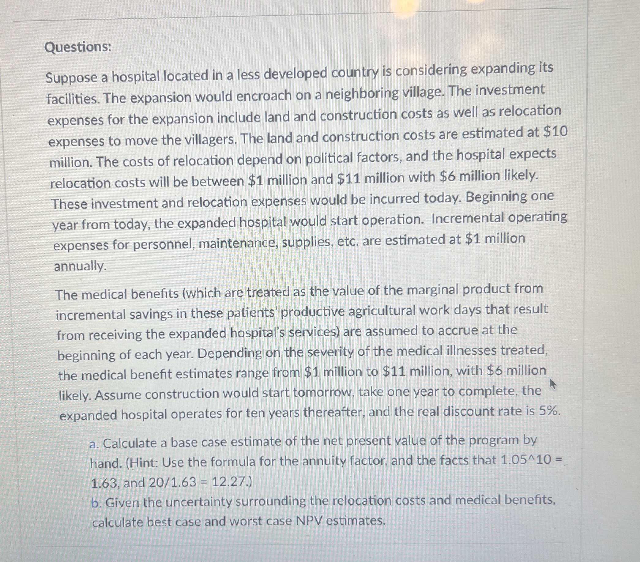 Solved Questions:Suppose a hospital located in a less | Chegg.com