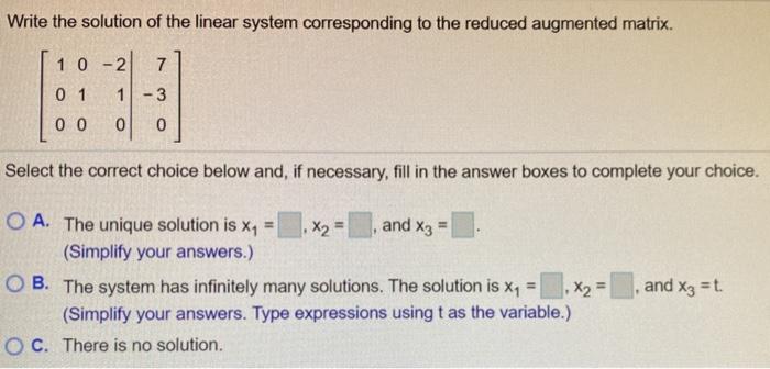 Solved Write the solution of the linear system corresponding | Chegg.com