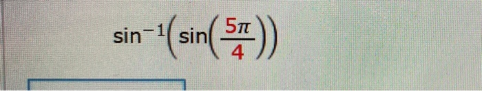 Solved sin-1(sin( 57.)) | Chegg.com