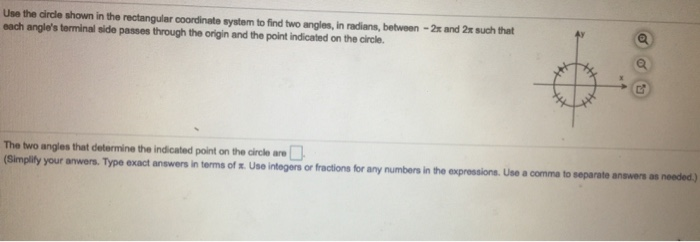 Solved Use the circle shown in the rectangular coordinate | Chegg.com