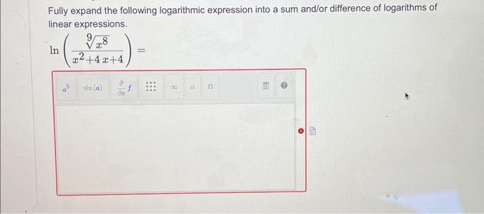 Solved Fully expand the following logarithmic expression | Chegg.com