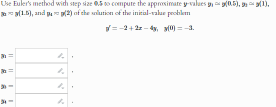 Solved Use Euler's method with step size 0.5 ﻿to compute the | Chegg.com