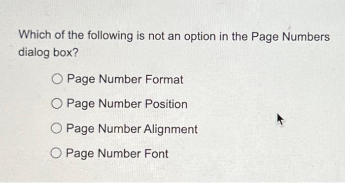 Which of the following is not an option in the Page | Chegg.com