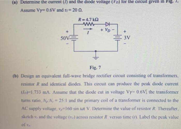 Solved (a) Determine the current (1) and the diode voltage | Chegg.com