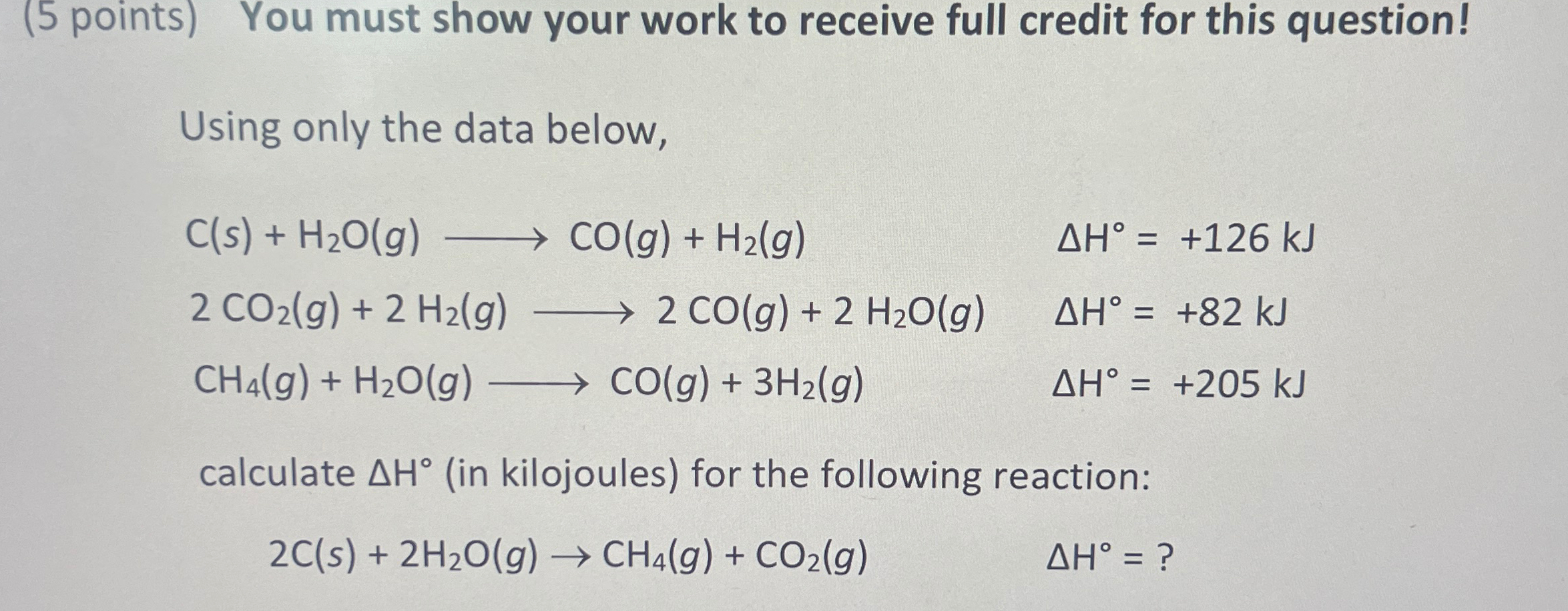 Solved (5 ﻿points) ﻿You must show your work to receive full | Chegg.com