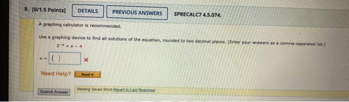 Solved A graphing calculator is recommended. Use a graphing | Chegg.com
