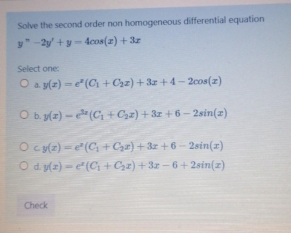 Solved Solve the second order non homogeneous differential | Chegg.com