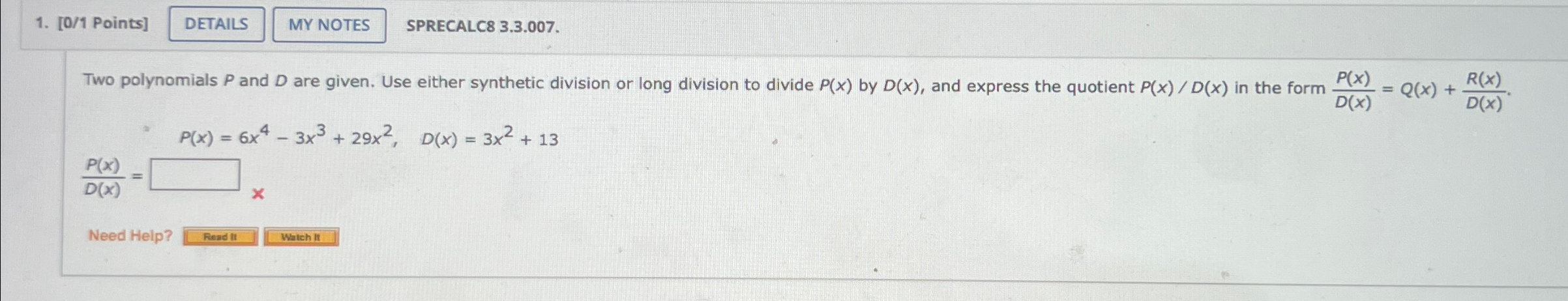 Solved Points] ﻿SPRECALC8 3.3.007.Two polynomials P ﻿and D | Chegg.com