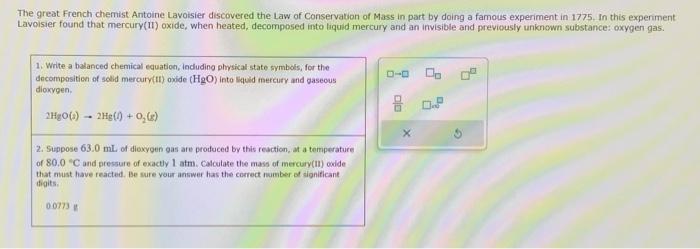 Solved The great French chemist Antoine Lavoisier discovered | Chegg.com