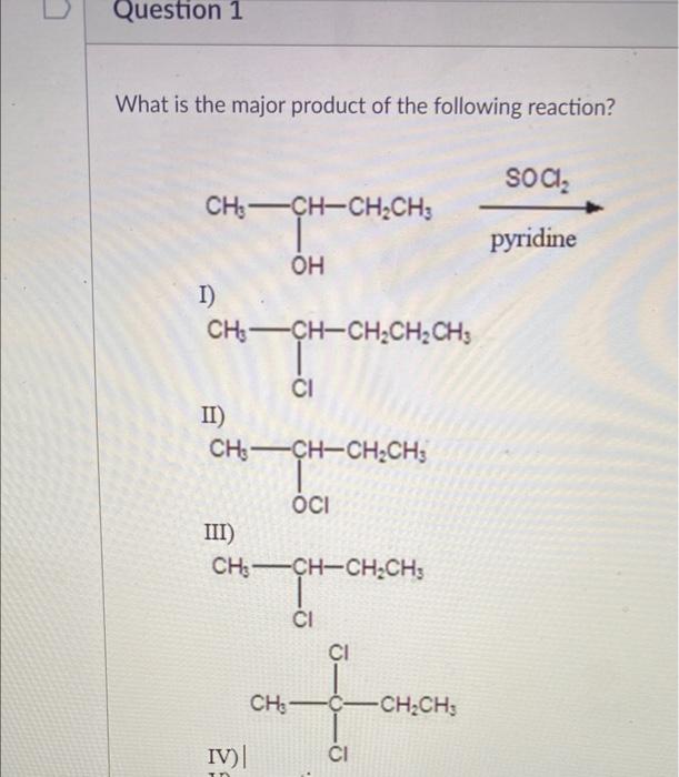 Solved What is the major product of the following reaction? | Chegg.com