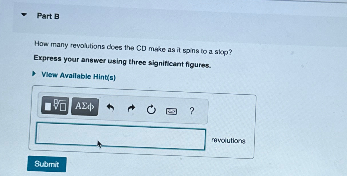 Solved Part BHow many revolutions does the CD make as it | Chegg.com
