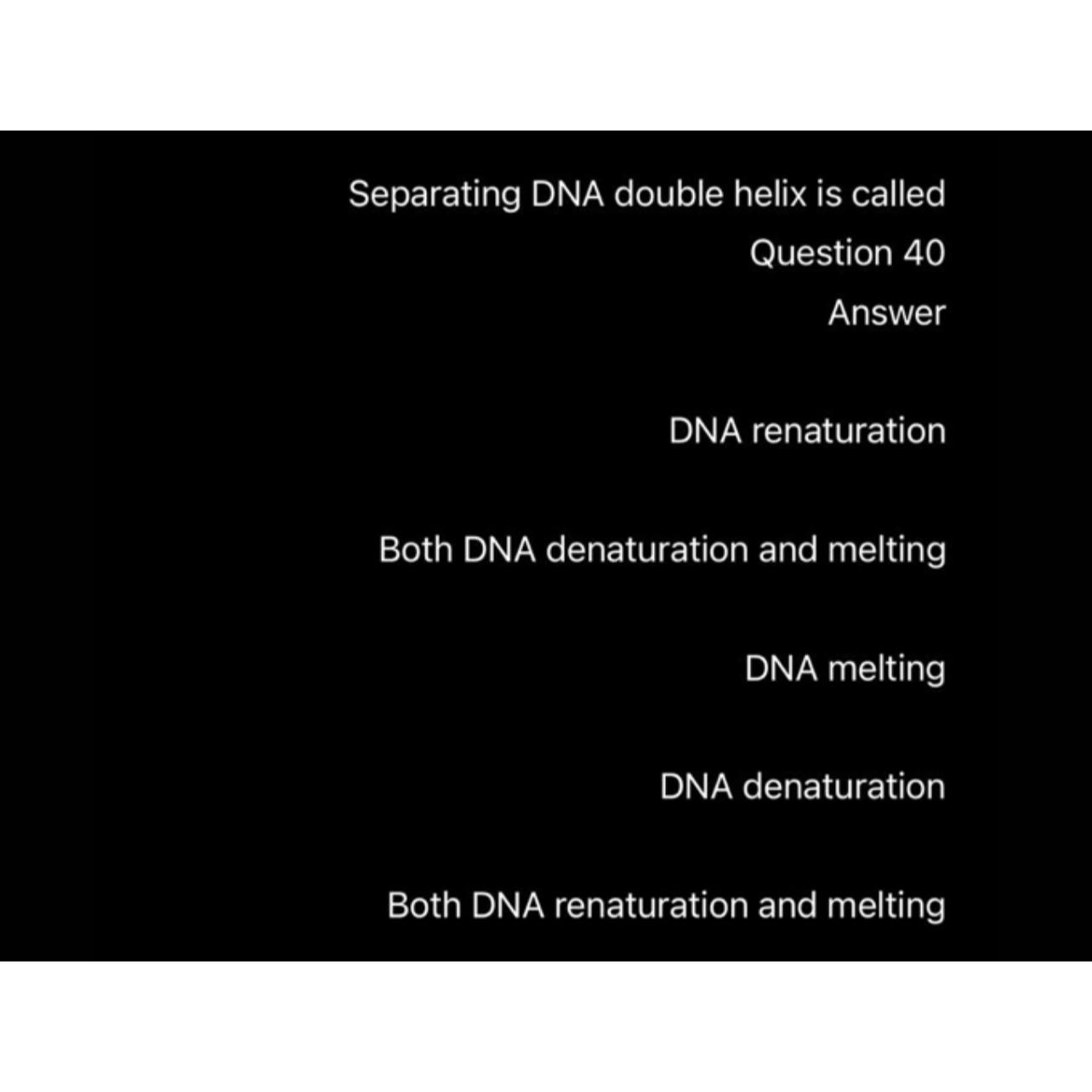 Solved Separating DNA double helix is calledQuestion | Chegg.com