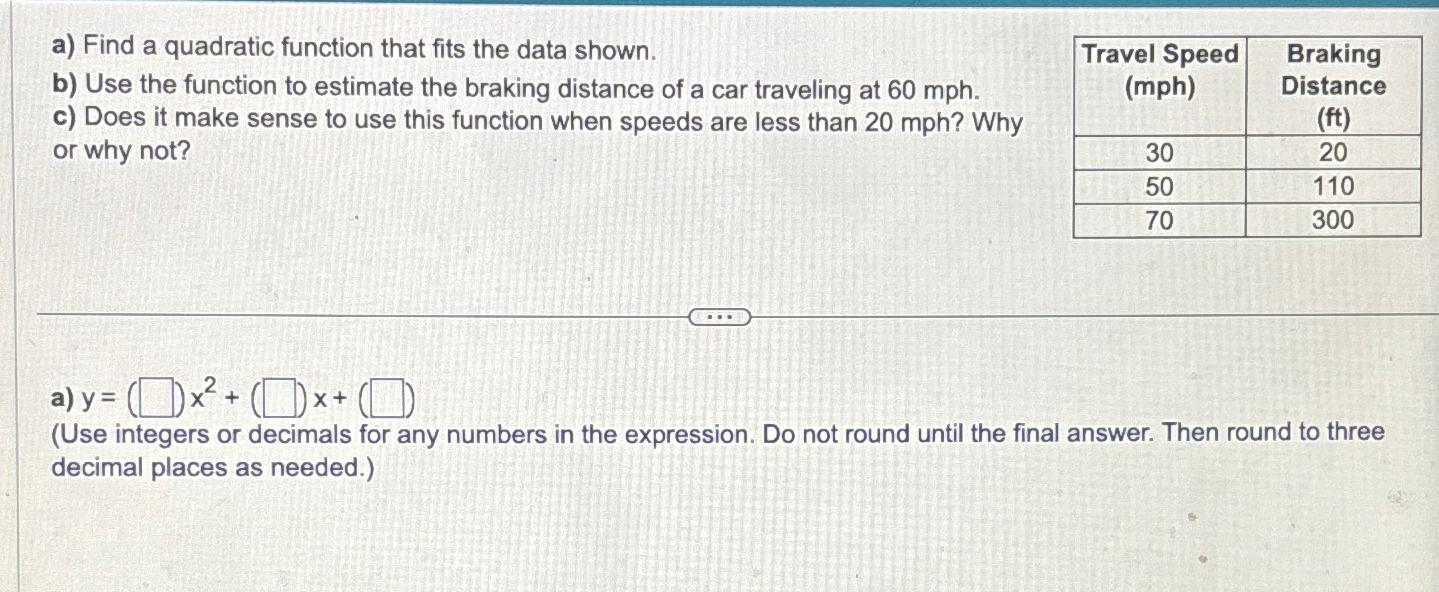 Solved a) ﻿Find a quadratic function that fits the data | Chegg.com