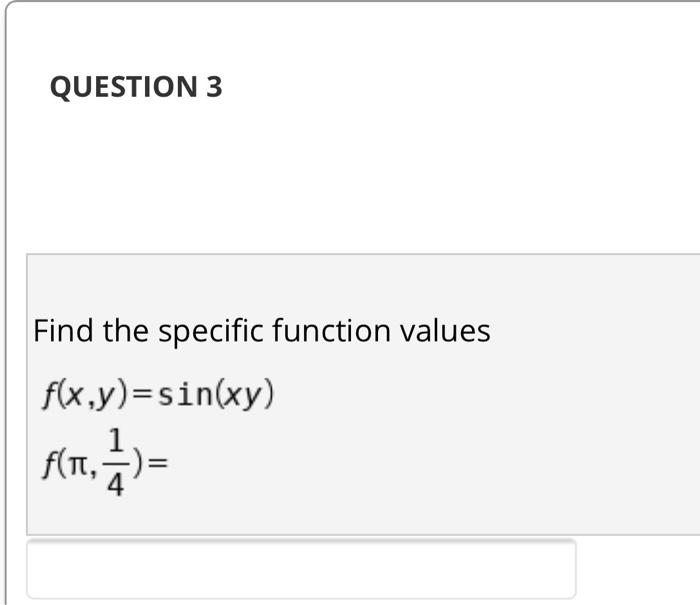 Solved Question 1 Find Fx Fy And Fz F X Y Z Xy Y2 Xz