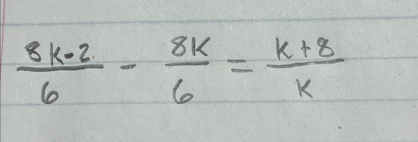 Solved 8k-26-8k6=k+8k | Chegg.com