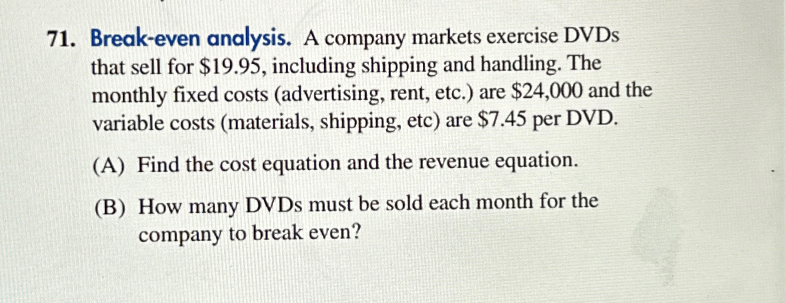 Break-even analysis. A company markets exercise DVDs | Chegg.com