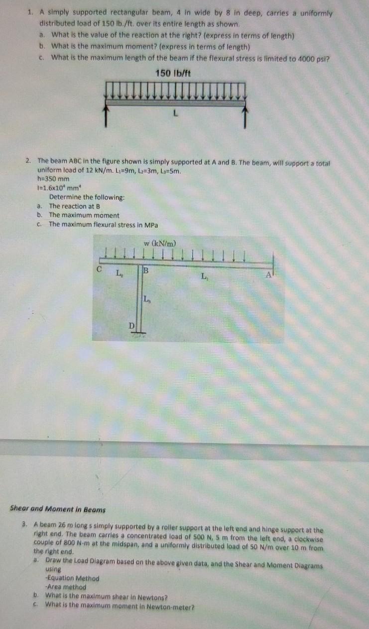 Solved 1. A simply supported rectangular beam, 4 in wide by | Chegg.com