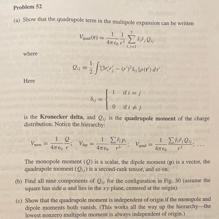 Solved Problem 52 (a) Show that the quadrupole term in the | Chegg.com