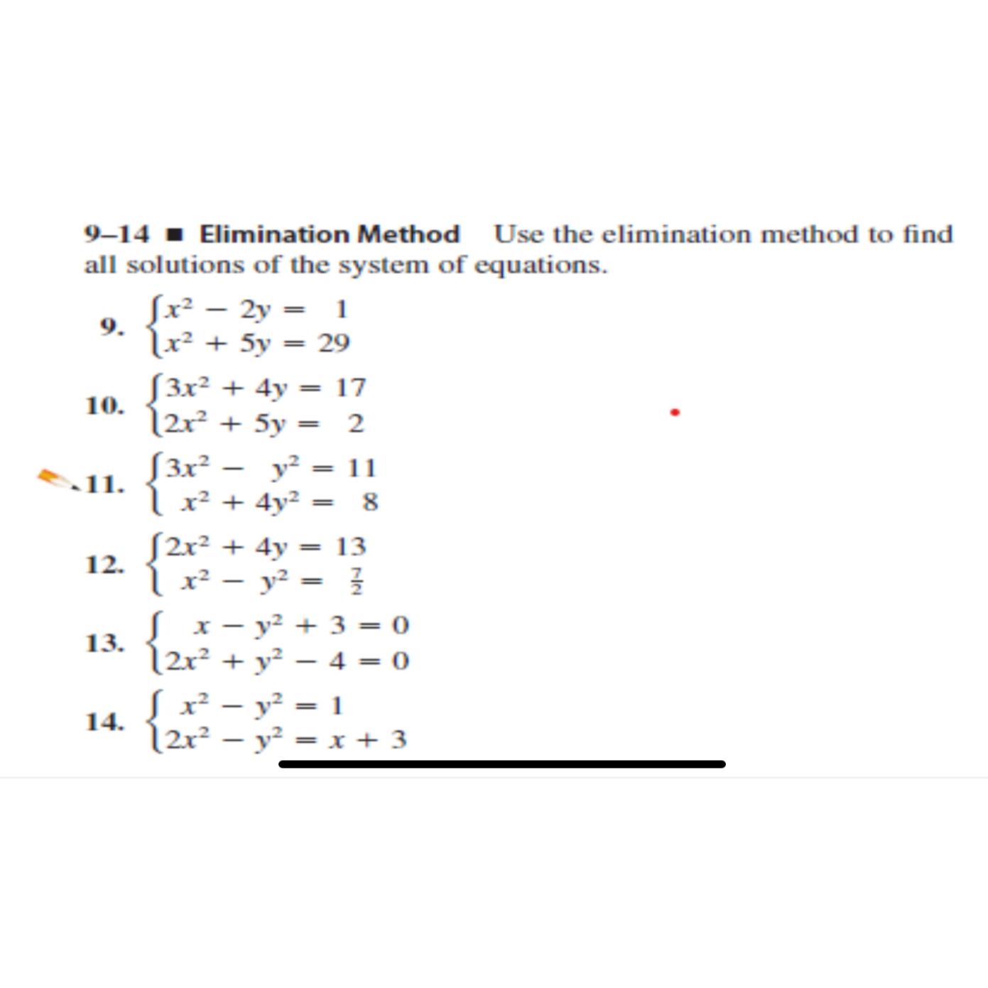 Solved 9-14 ﻿Elimination Method Use the elimination method | Chegg.com