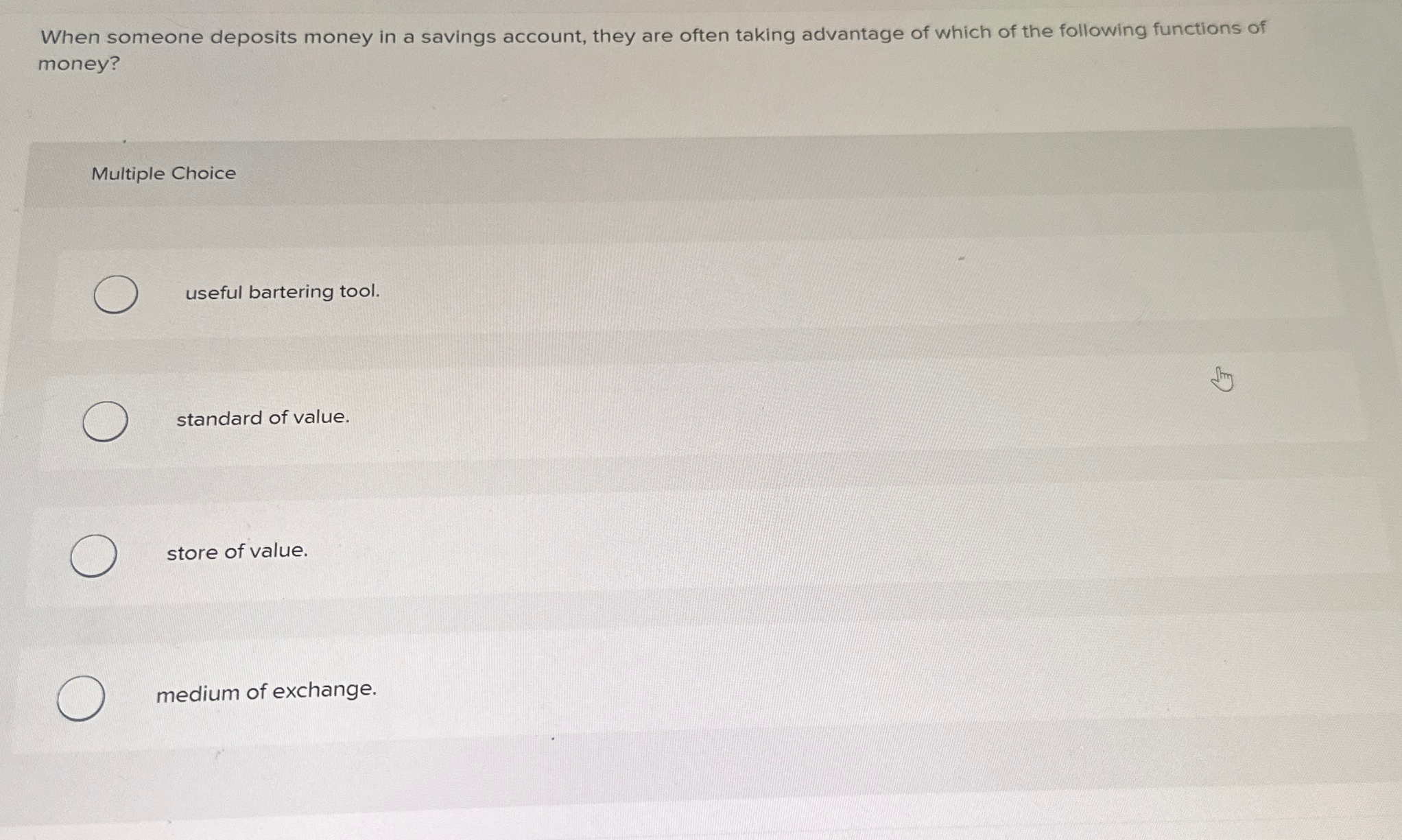 Solved useful bartering tool. ﻿standard of value. ﻿store | Chegg.com
