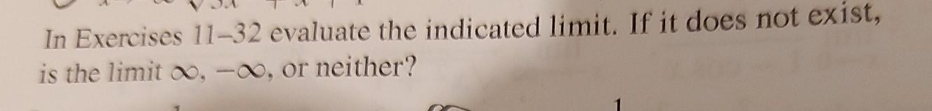 Solved In Exercises 11-32 evaluate the indicated limit. If | Chegg.com