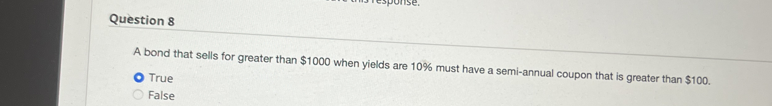 Solved Question 8A bond that sells for greater than $1000 | Chegg.com