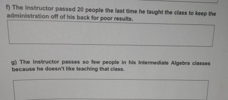 Solved f) ﻿The instructor passed 20 ﻿people the last time he | Chegg.com