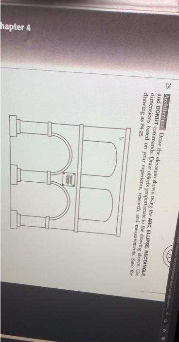 Solved 25. Architectural Draw the elevation shown using the | Chegg.com