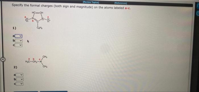 Solved Review Topical Reference Specify the formal charges | Chegg.com