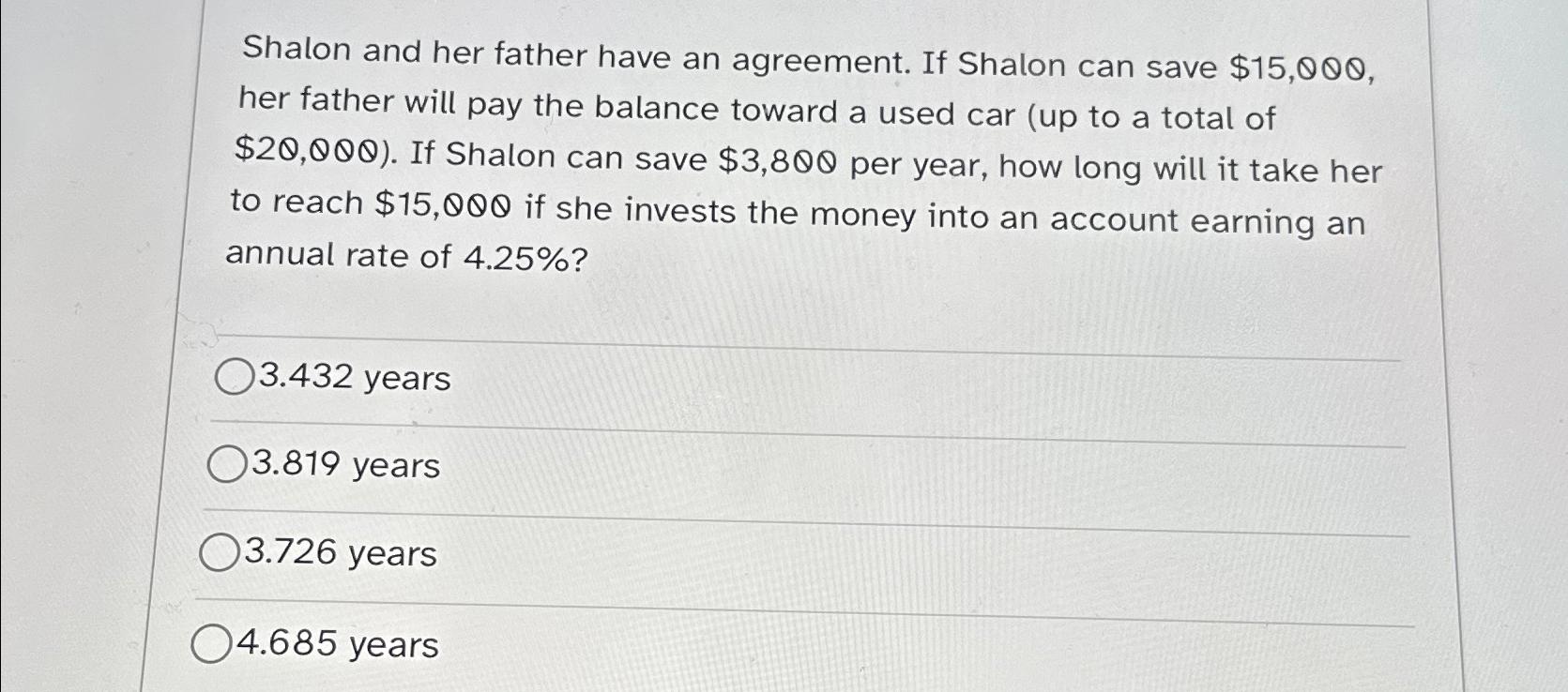 Solved Shalon and her father have an agreement. If Shalon | Chegg.com