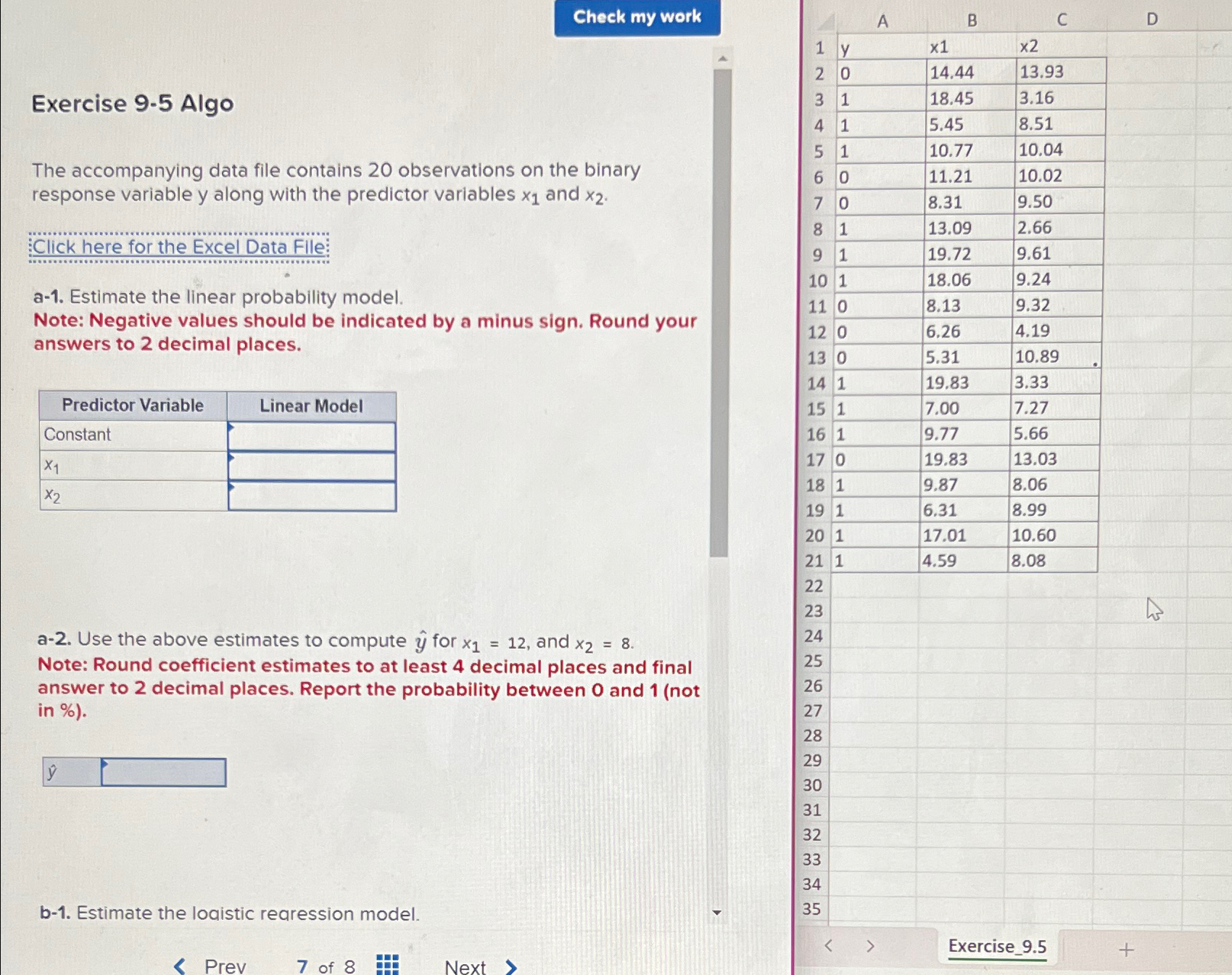 Solved Exercise 9-5 ﻿AlgoThe accompanying data file contains | Chegg.com