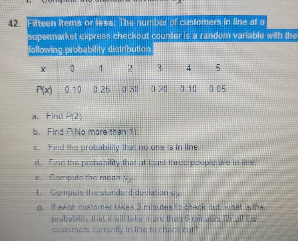 Solved 42. Fifteen items or less: The number of customers in | Chegg.com