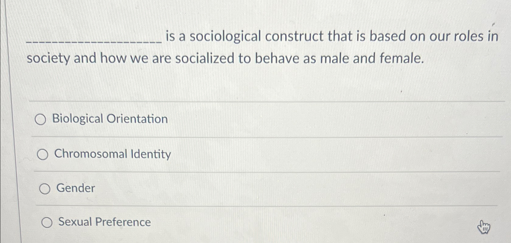 Solved is a sociological construct that is based on our | Chegg.com