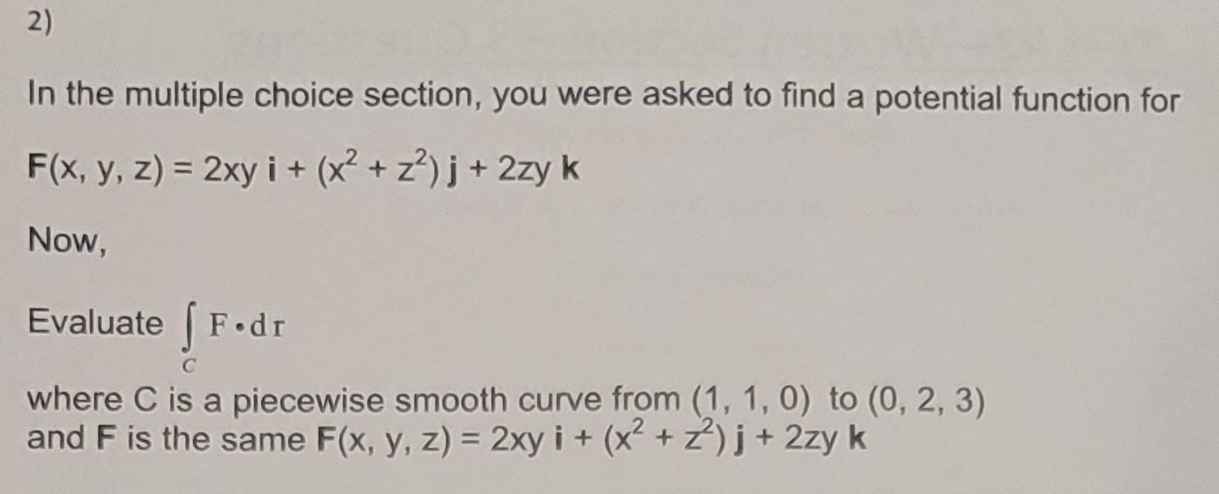 Solved In the multiple choice section, you were asked to | Chegg.com