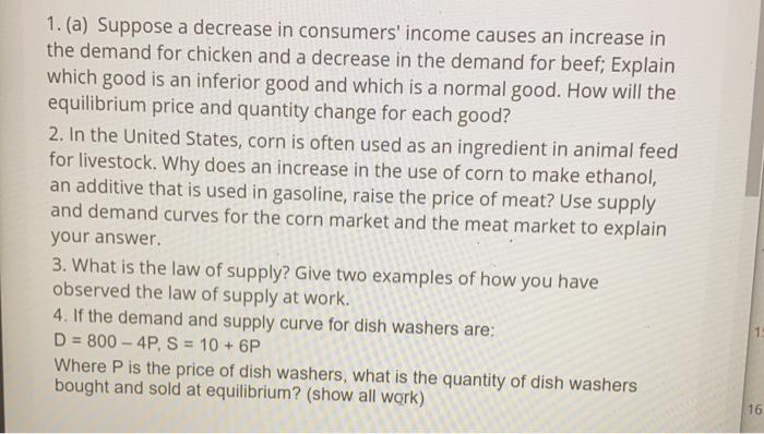 Solved 1. (a) Suppose a decrease in consumers' income causes | Chegg.com