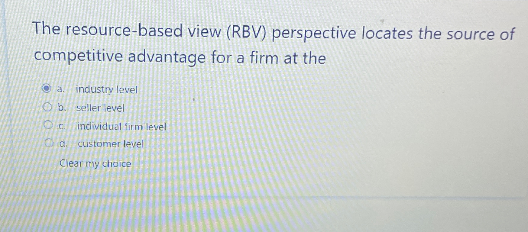 Solved The resource-based view (RBV) ﻿perspective locates | Chegg.com
