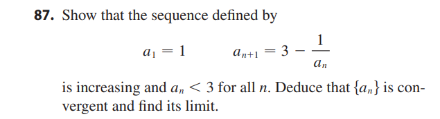 Solved Show That The Sequence Defined Bya1 1 An 1 3 1anis